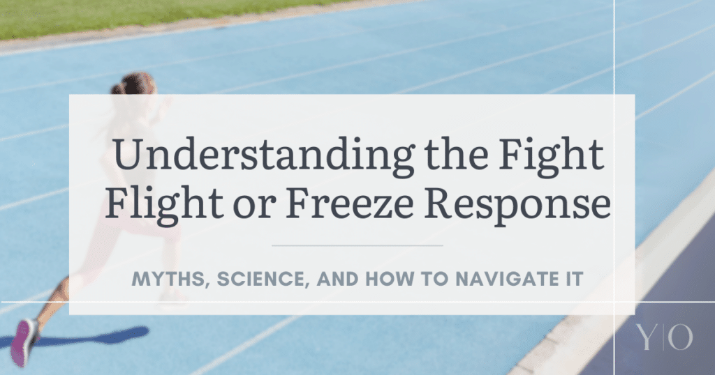 Fight Flight Freeze Response: Myths, Science, And How To Navigate It